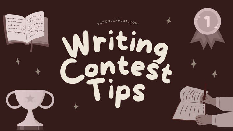 Writing Contest Tips – schoolofplot